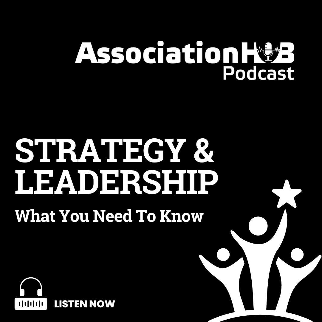 Strategy & Leadership in Associations
